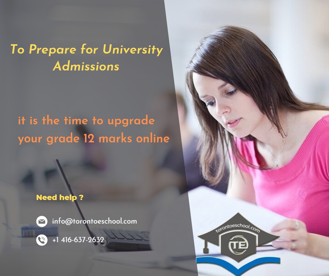 Time to Upgrade your Grade 12 Courses Online to Meet University ...